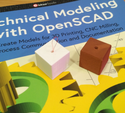 Tam Hanna - Technisches Konstruieren mit OpenSCAD (Lehrbuch)